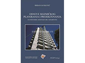 Osnove seizmičkog planiranja i projektovanja za inženjere arhitekture i građevine