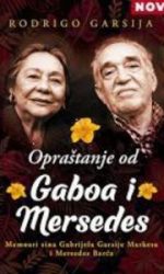Opraštanje Od Gaboa I Mersedes Od Rodrigo Garsija