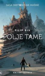 Polje Tame Od Filip Riv