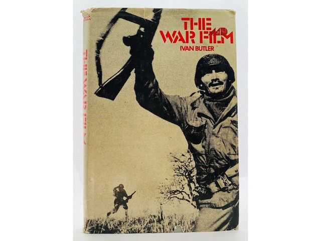 The War Film - Ivan Butler
