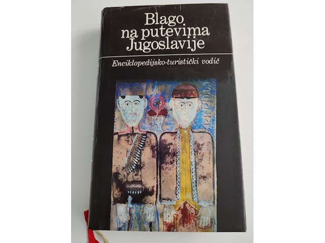 Blago na putevima Jugoslavije