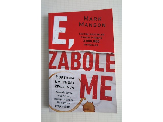 E, zabole me - Mark Manson