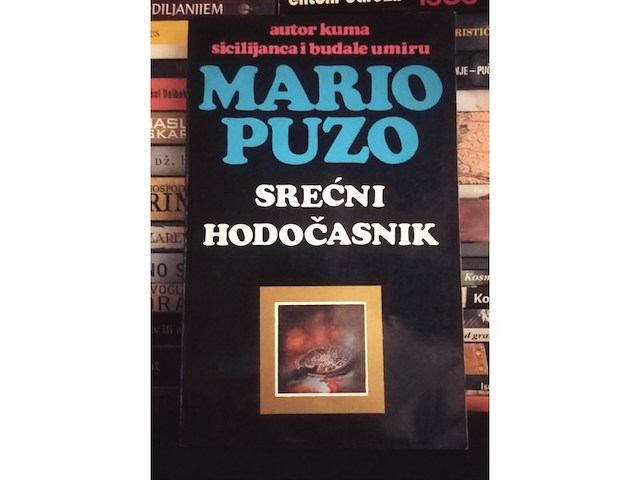 Mario Puzo - Srecni Hodocasnik