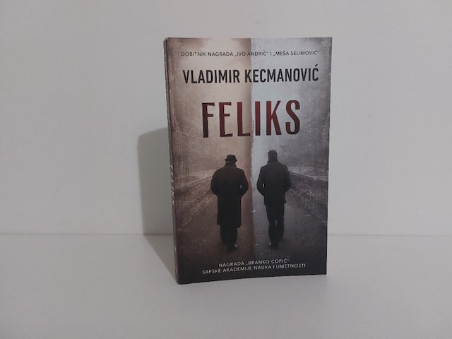 Feliks - Vladimir Kecmanović