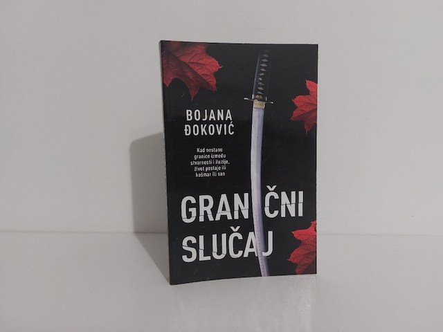 Granični slučaj  - Bojana Đoković NOVO