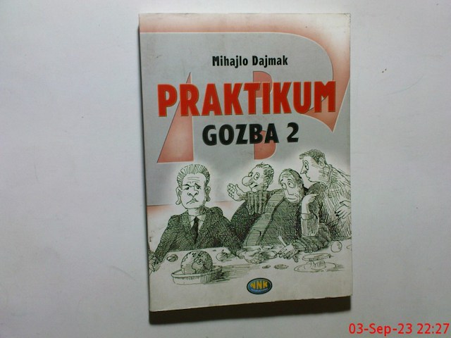 MIHAJLO DAJMAK -  PRAKTIKUM - GOZBA 2