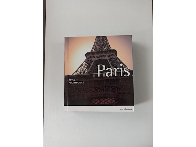 Art &;; Architecture: Paris