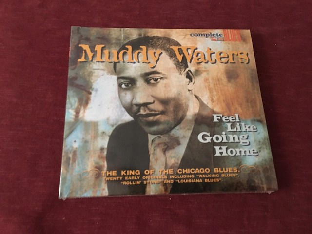 CD - Muddy Waters - Feel Like Going Hime
