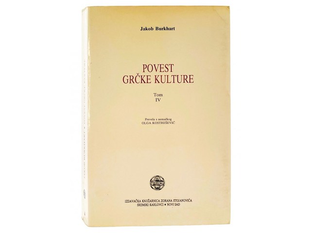 Povest grčke kulture IV - Jakob Burkhart