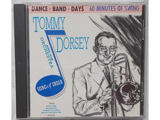 Tommy  Dorsey  and  his  Orchestra  - Song of India