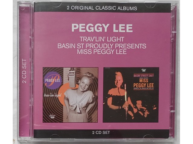 Peggy Lee -2CD Trav`lin`light/Basin st proudly presents
