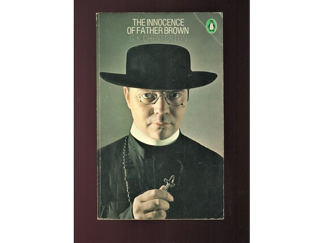G. K. Chesterton - The Innocence Of Father Brown