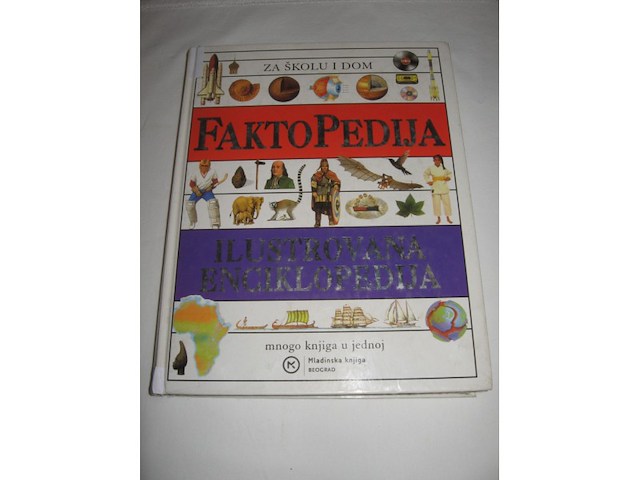 Faktopedija ilustrovana enciklopedija