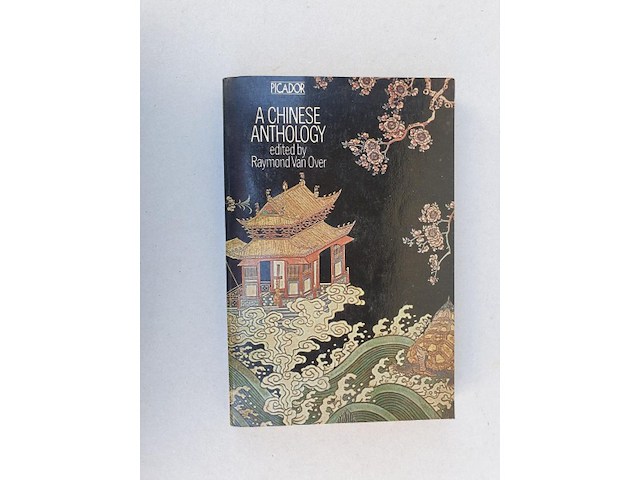 A Chinese Anthology: A Collection of Chinese Folktales