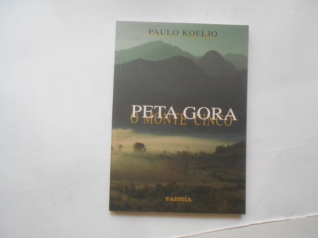 Peta gora, Paulo Koeljo, paideia