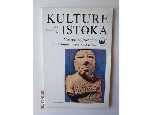 Kulture istoka Broj 3 / 1985.