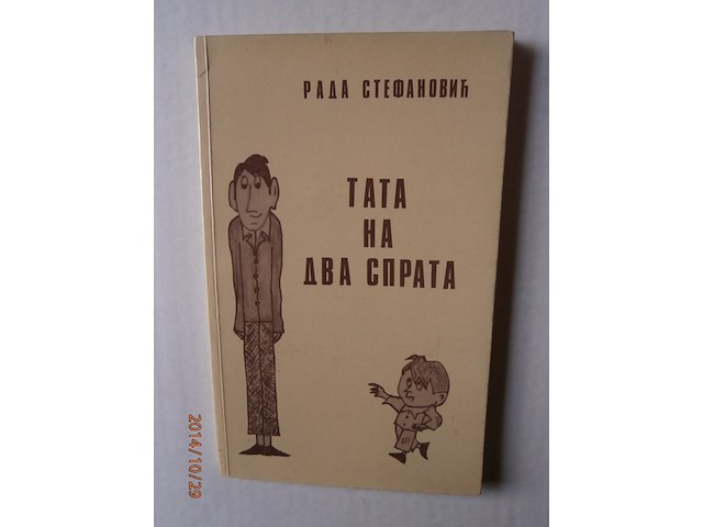 Tata na dva sprata, Rada Stefanović