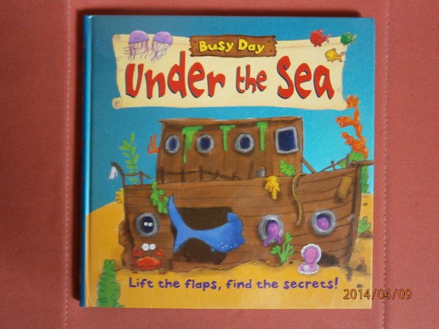 Under the Sea ( Busy Day ), Moira Butterfield