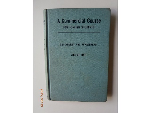 A Commercial Course for Foreign Students Volume One