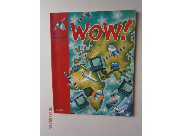 WOW! Student`s Book 1, Rob Nolasco