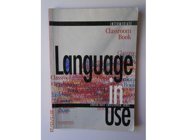 Language in Use Intermediate Classroom Book