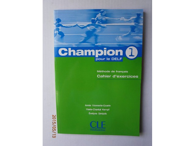 Champion 1, Annie Monnerie Goarin