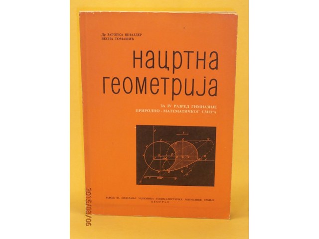 Nacrtna geometrija za IV razred, Zagorka Šnajder