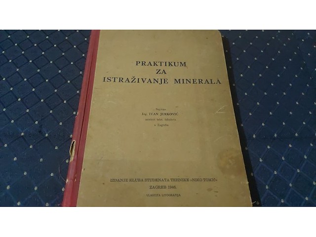 Praktikum za istrazivanje minerala/Ivan Jurkovic