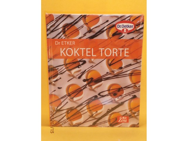 Koktel torte, Dr Etker