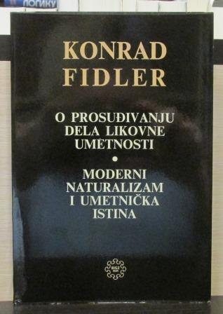 O PROSUĐIVANJU DELA LIKOVNE UMETNOSTI * MODERNI NATURALIZAM I UMETNIČKA ISTINA