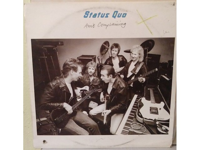 Status Quo – Ain`t Complaining