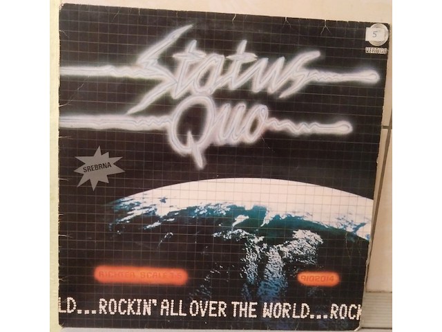 Status Quo – Rockin` All Over The World