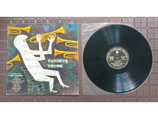 TUTTI`S TRUMPETS ‎– Tutijeve Trube (LP) licenca