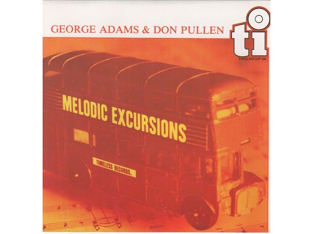 George Adams / Don Pullen ‎– Melodic Excursions