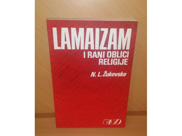 LAMAIZAM I RANI OBLICI RELIGIJE - ŽUKOVSKA