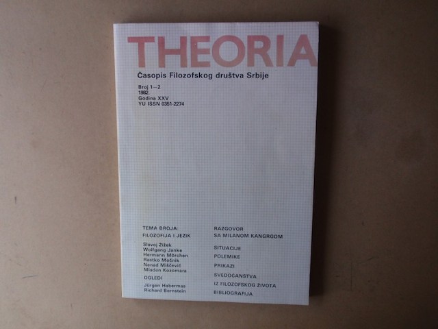 THEORIA 1 - 2  / 1982 : Časopis Filozofskog društva