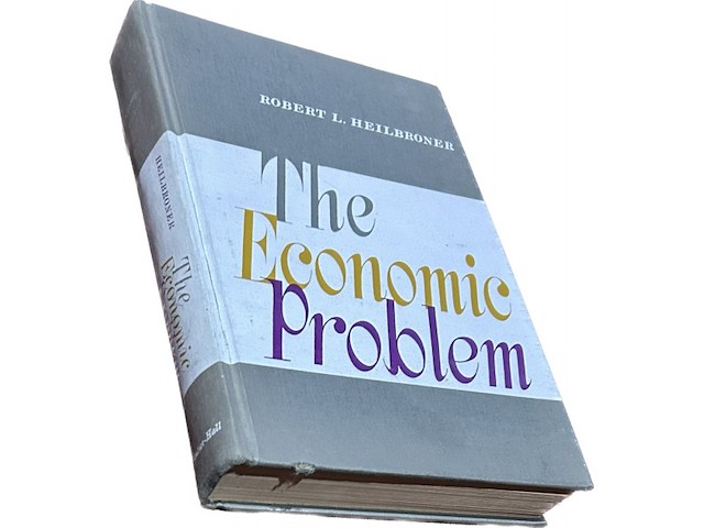 The economic problem-Robert L.Heilbroner