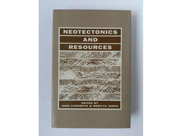 NEOTECTONICS AND RESOURCES