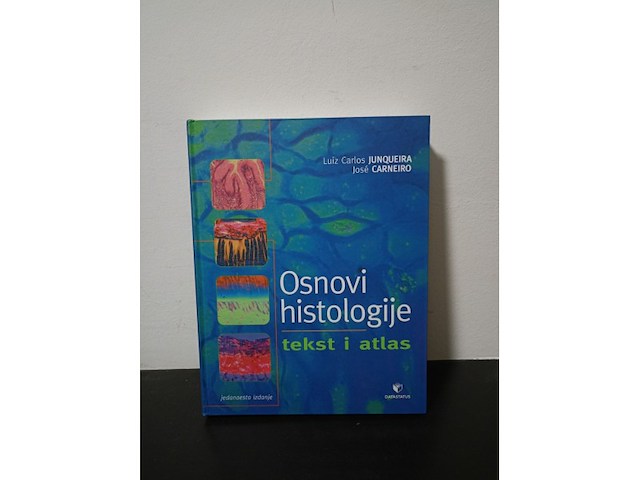 OSNOVI HISTOLOGIJE tekst i atlas