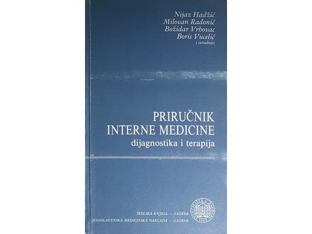 Priručnik Interne Medicine - Nijaz Hadžić