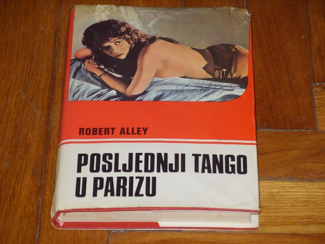 Poslednji tango u Parizu - Robert Alley