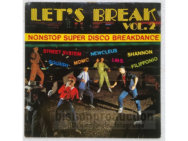 Let`s Break Vol. 2 - Nonstop Super Disco Breakdance