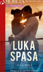 Luka Spasa Od Ajla Grej PDF