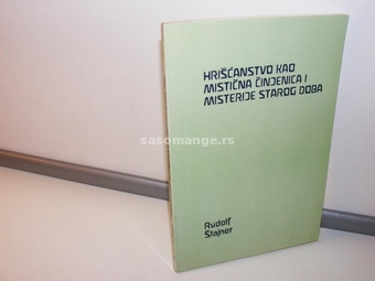 Hrišćanstvo kao mistična činjenica Rudolf Štajner