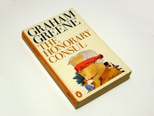 Graham Greene - The Honorary Consul