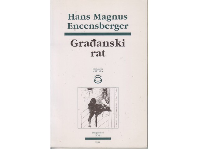 GRAĐANSKI RAT / HANS MAGNUS ENCENSBERGER