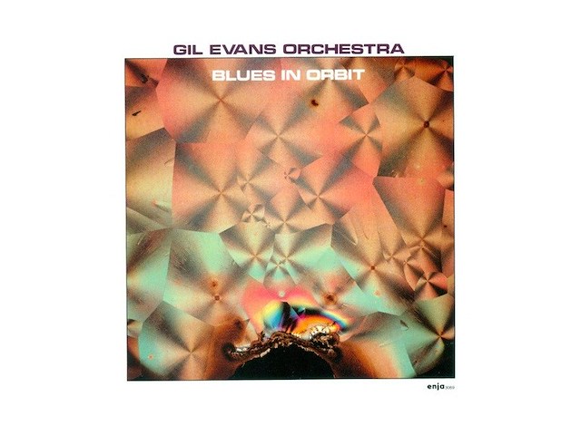 Gil Evans Orchestra ‎– Blues In Orbit