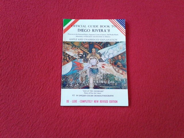 Official Guide Book to DIEGO RIVERA`S