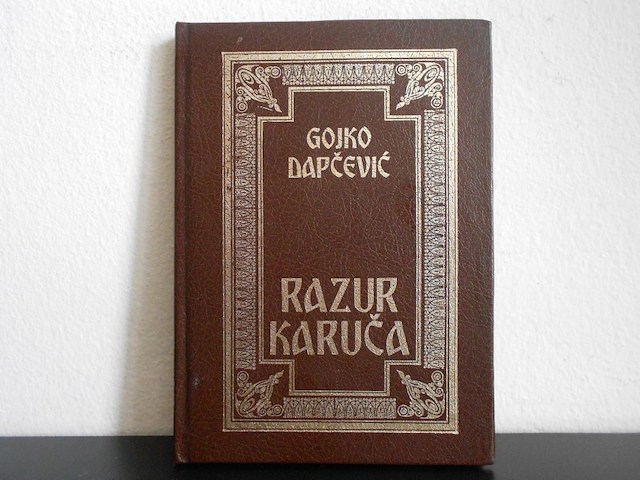 Razur Karuča - Gojko Dapčević