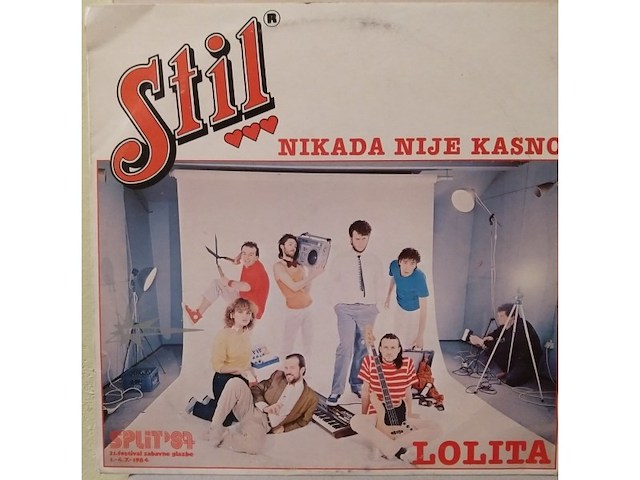 Stil – Nikada Nije Kasno